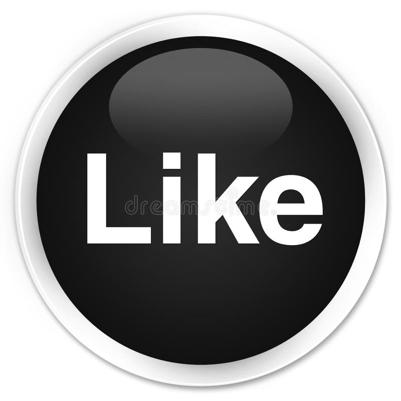 Like Premium Black Round Button Stock Illustration - Illustration of ...
