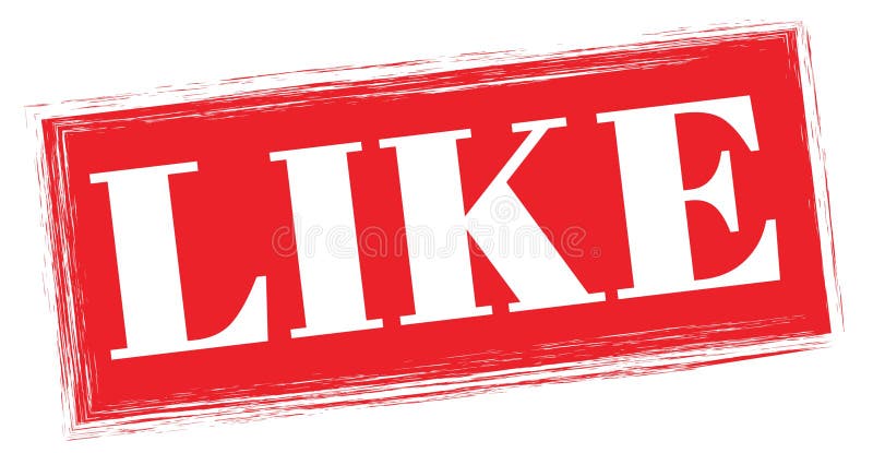 LIKE Text Written on Red Stamp Sign Stock Illustration - Illustration ...