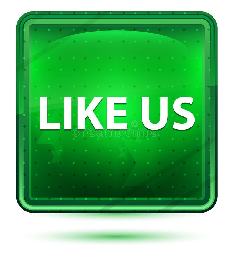 Like Us Neon Light Green Square Button Stock Illustration ...