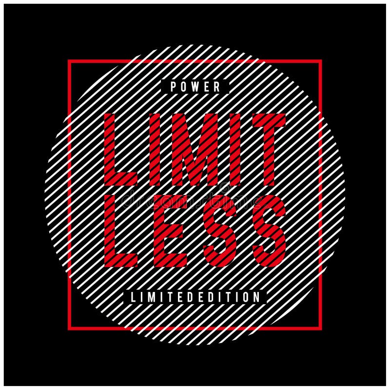 Limit less Message Typography T-shirt Graphics, Stock Vector ...