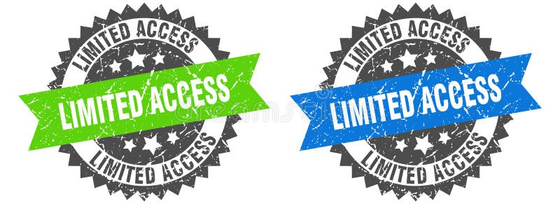 Limited Access Band Sign. Limited Access Grunge Stamp Set Stock Vector ...