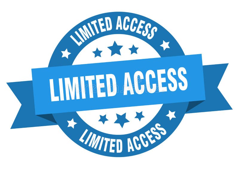 Limited Access Sticker. Limited Access Square Isolated Sign Stock ...
