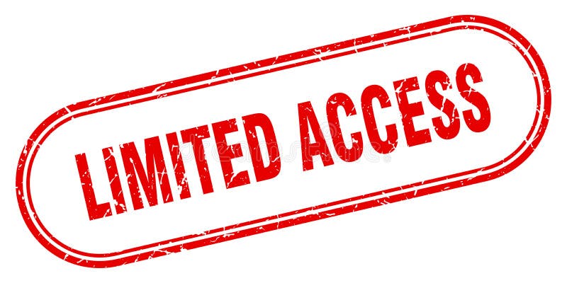 Limited Access Stamp. Limited Access Round Vintage Grunge Label Stock ...