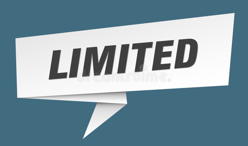 Limited Banner. Limited Speech Bubble, Label, Sticker, Sign Template ...