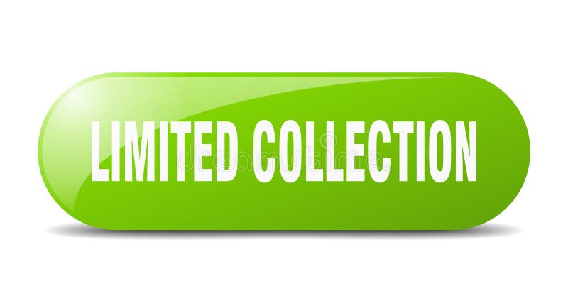 Limited Collection Button. Sticker. Banner. Rounded Glass Sign Stock ...