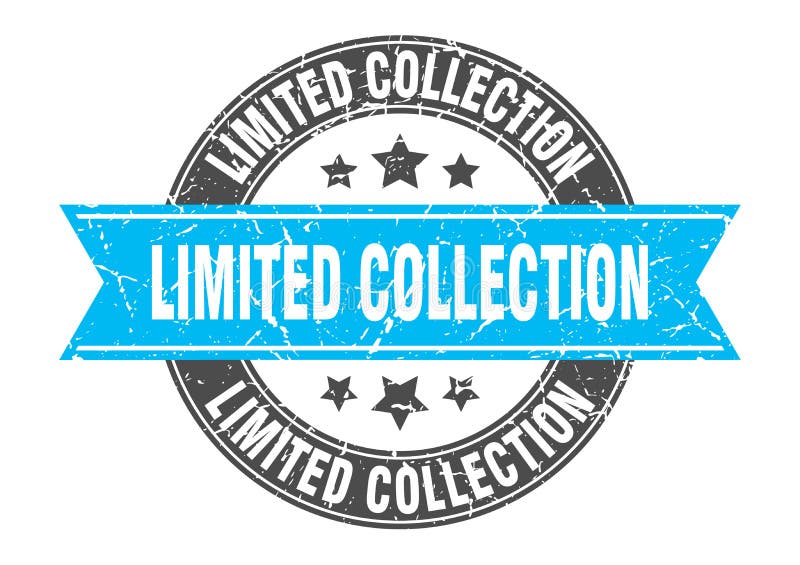 Limited Collection Round Stamp with Ribbon. Label Sign Stock Vector ...