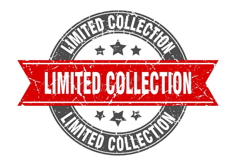 Limited Collection Round Ribbon Isolated Label. Limited Collection Sign ...