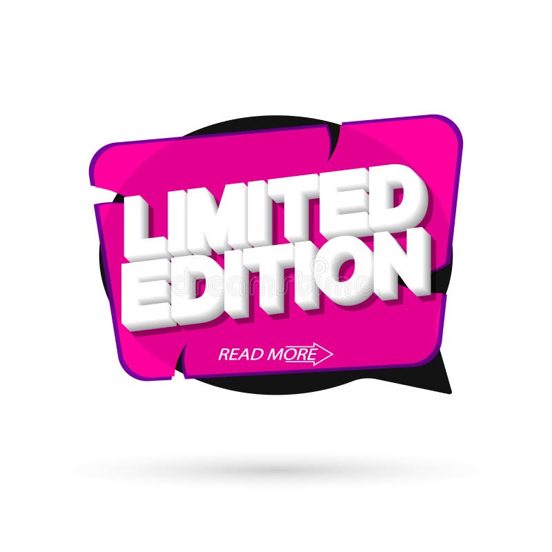 Limited Edition, Banner Design Template, Promo Speech Bubble Tag ... Limited Edition, Banner Design Template, Promo Speech Bubble Tag ...