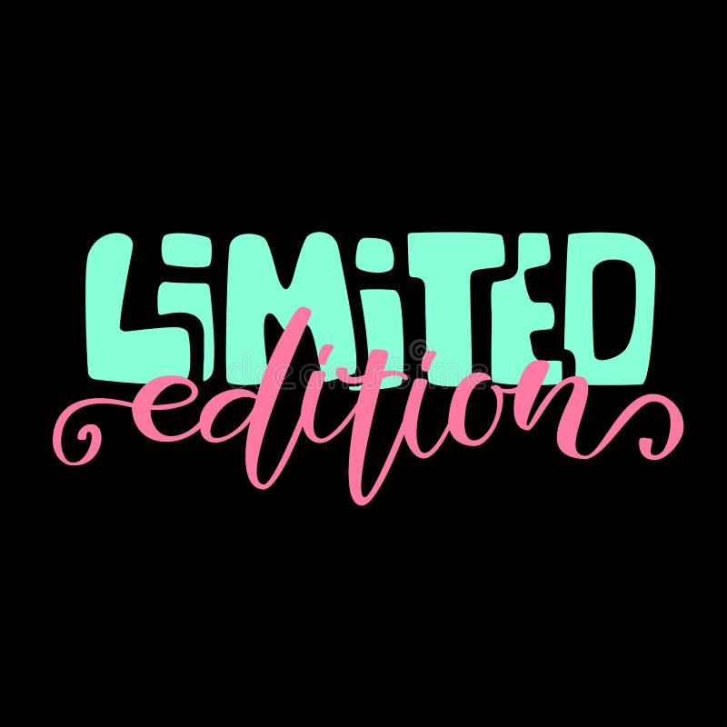 Limited Edition. Ink Handwritten Lettering. Modern Dry Brush ...