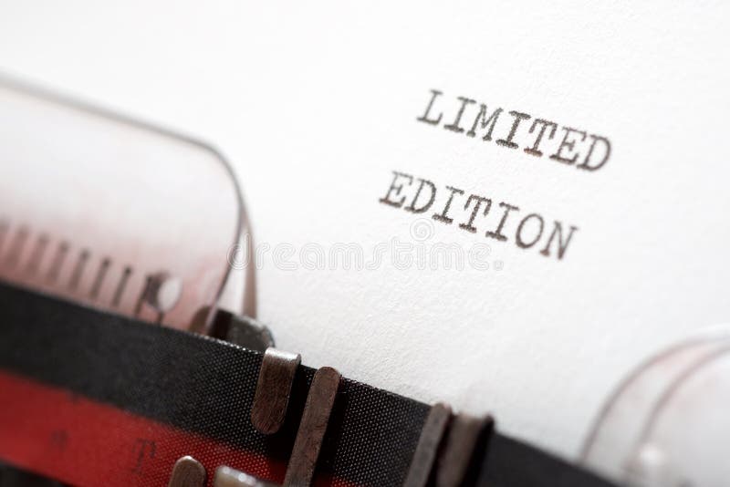 Limited edition text stock image. Image of quality, limited - 211550211