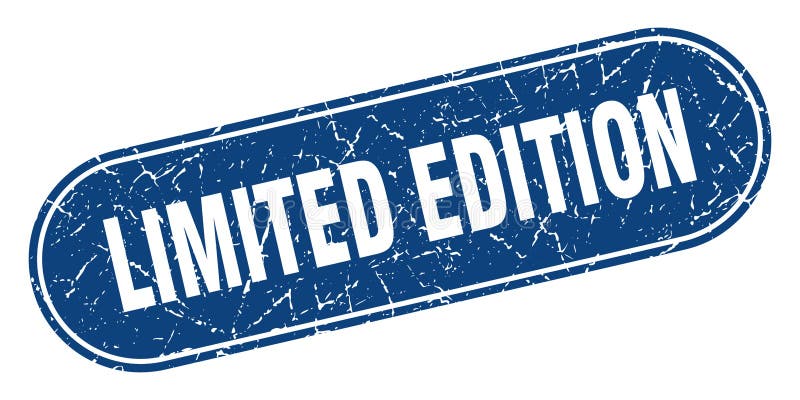 Limited Edition Sign. Limited Edition Grunge Stamp Stock Vector ...