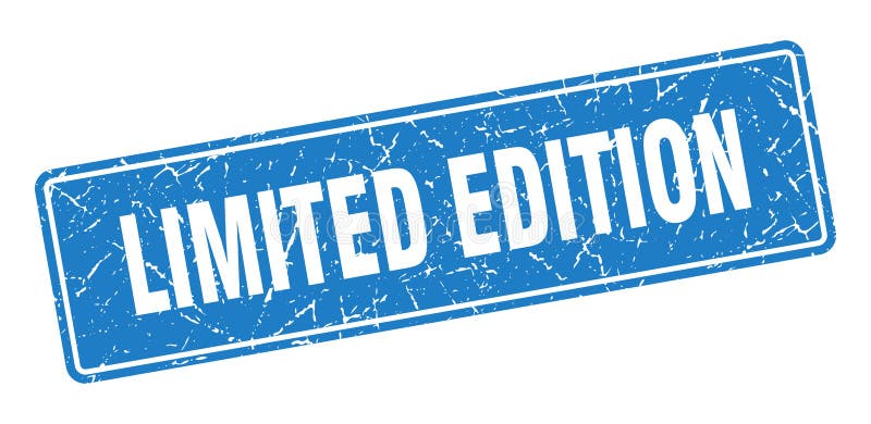 Limited Edition Sign. Limited Edition Grunge Stamp Stock Vector ...