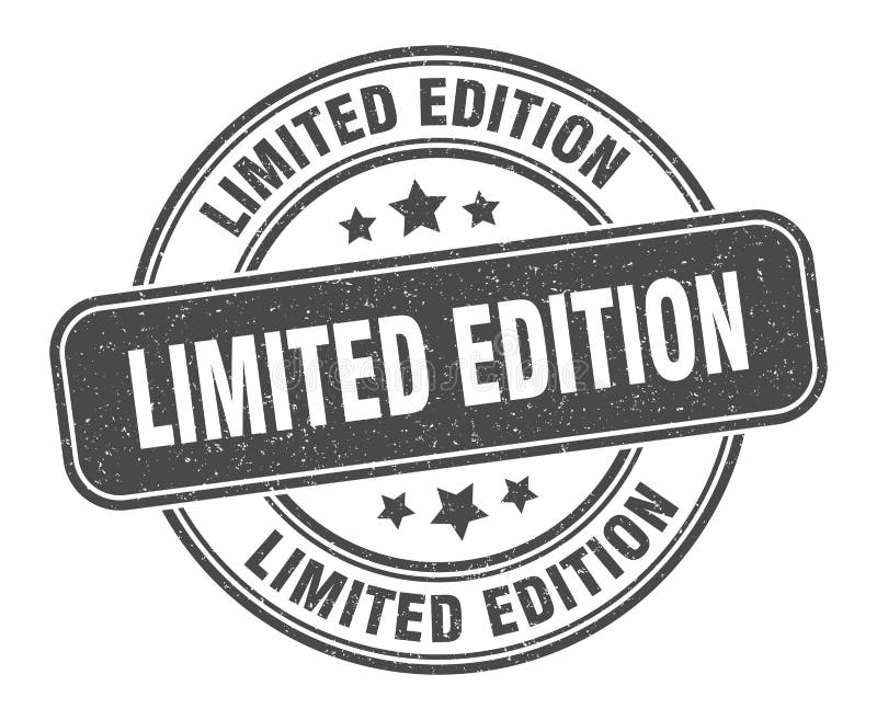 Limited Edition Stamp. Limited Edition Round Grunge Sign Stock Vector ...