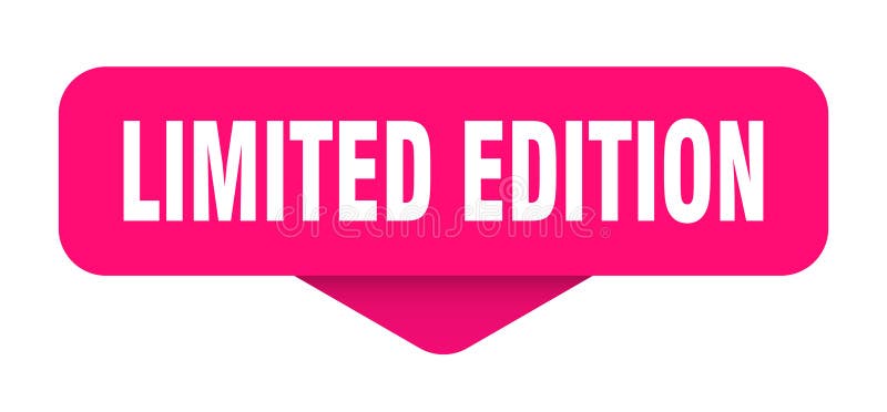 Limited Edition Sign