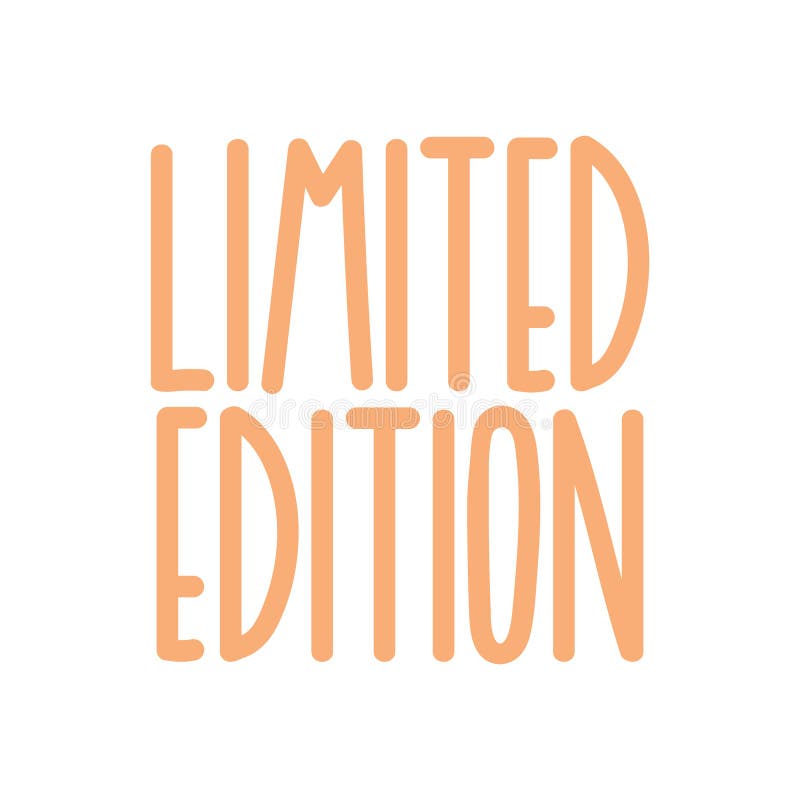 Limited Edition Vector Hand Drawn Quote Lettering Stock Vector ...