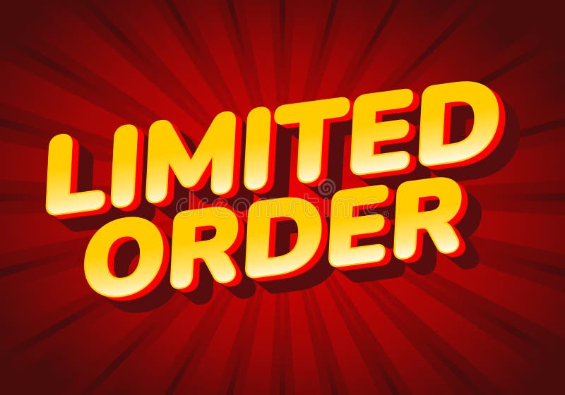 Limited Order. Bold Rounded Yellow Text with Deep Red Background Rays ...
