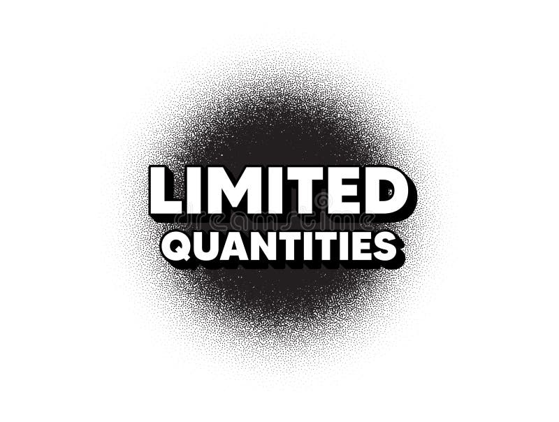 Limited Quantities Symbol. Special Offer Sign. Vector Stock Vector ...