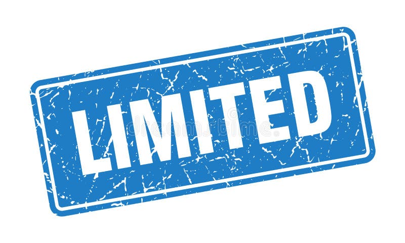 Limited Sign. Limited Grunge Stamp Stock Vector - Illustration of ...
