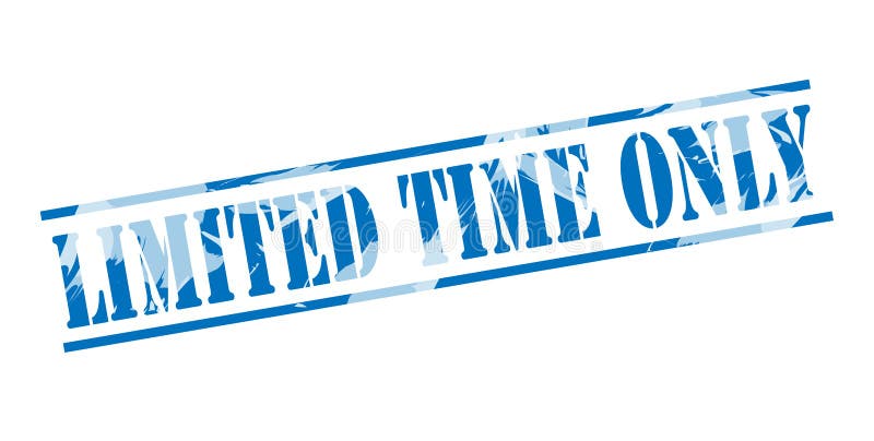 Limited Time only Blue Stamp Stock Illustration - Illustration of ...