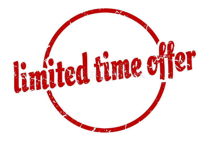 Limited Time Offer Sign. Limited Time Offer Round Vintage Stamp Stock ...