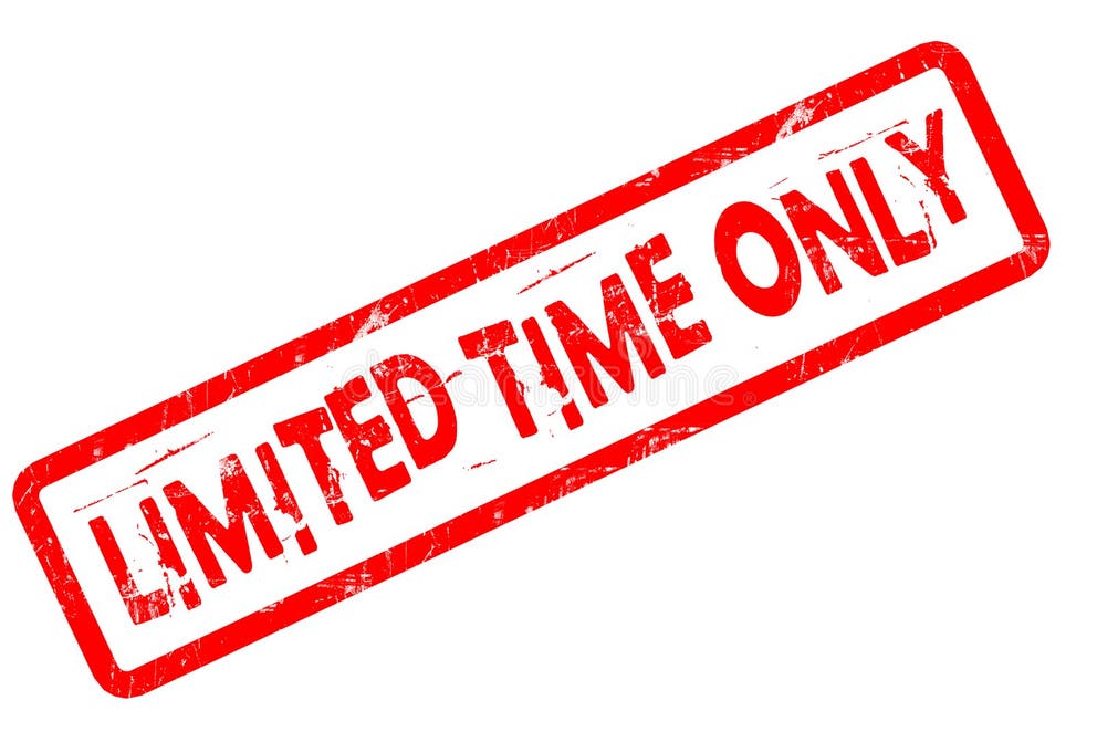 Limited Time only - Rubber Stamp on White Background Stock Illustration ...