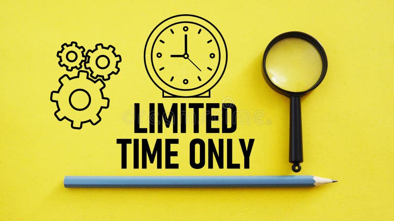 Limited Time only is Shown Using the Text Stock Photo - Image of seal ...