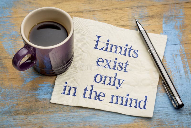 Limits only Exist in Your Mind. Motivational Quotes Inscription on a ...