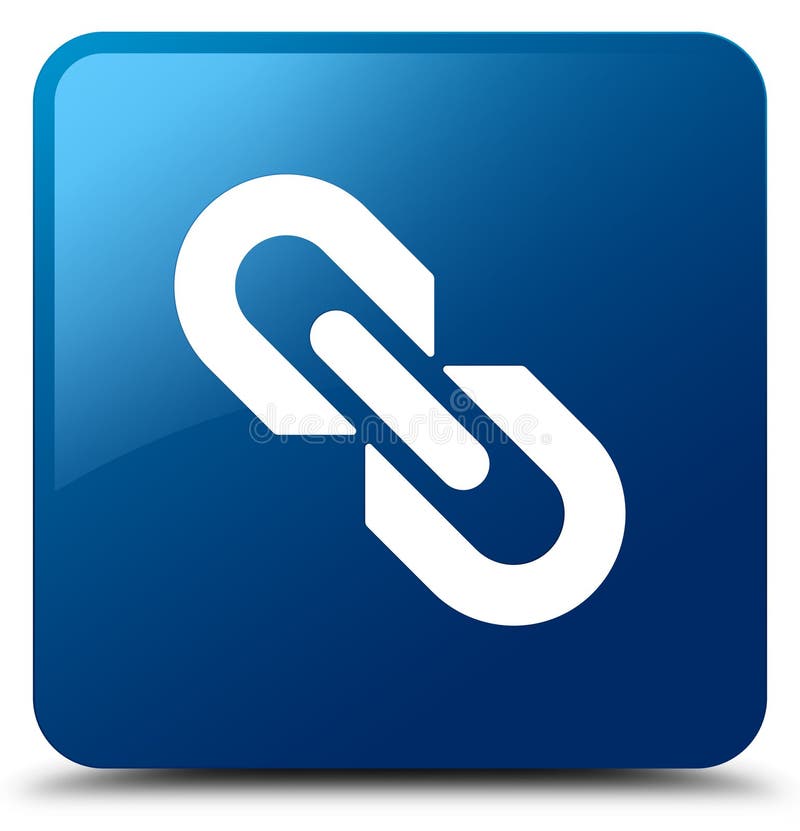 Link Icon Blue Square Button Stock Illustration - Illustration of link ...