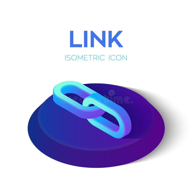 Link Icon. 3D Isometric Link Sign. Created for Mobile, Web, Decor ...