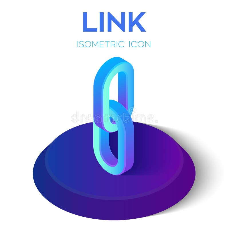Link Icon. 3D Isometric Link Sign. Created for Mobile, Web, Decor ...