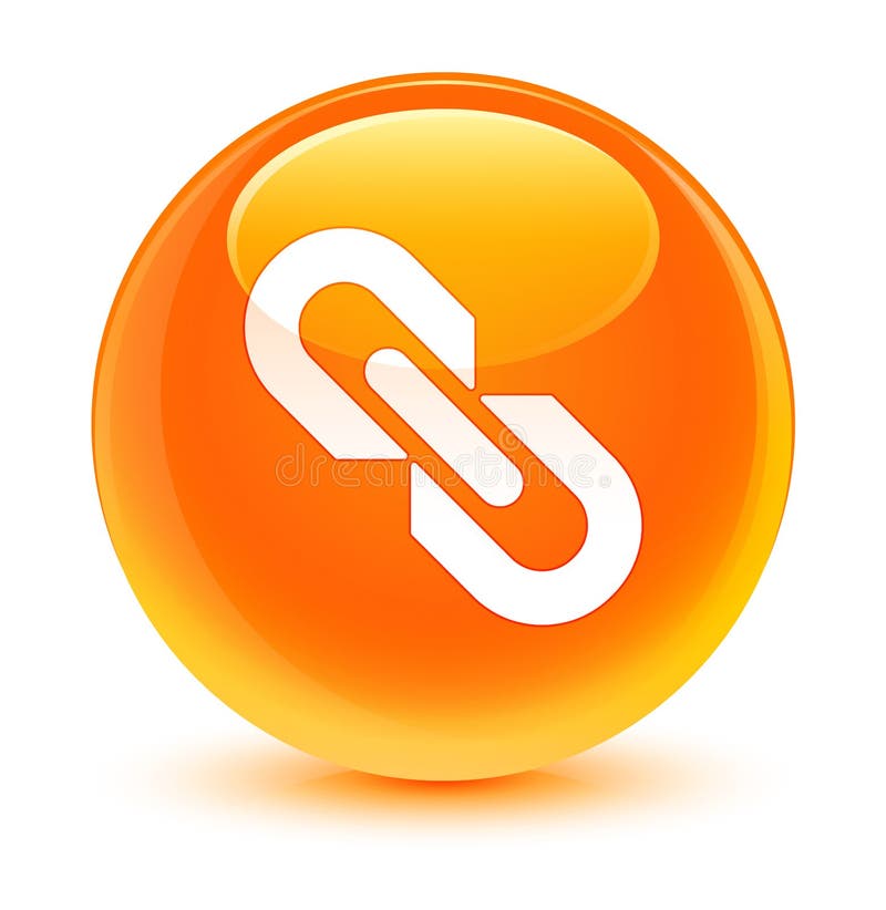 Link Icon Glassy Orange Round Button Stock Illustration - Illustration ...
