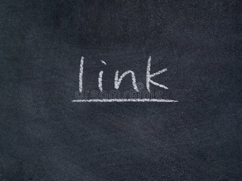 Link stock photo. Image of link, concept, chalkboard - 240961752