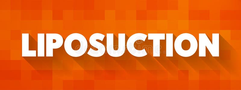 Liposuction is a Type of Fat-removal Procedure Used in Plastic Surgery ...