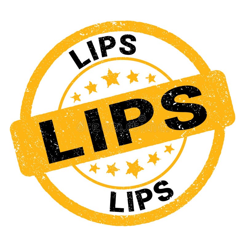 LIPS Text Written on Yellow-black Stamp Sign Stock Illustration ...