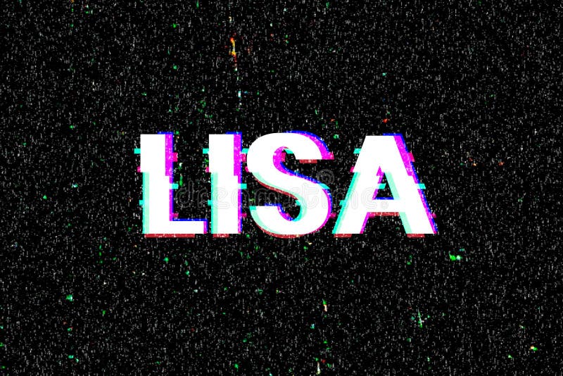 Lisa Name Typography Glitch Effect Stock Photo - Image of abstract ...