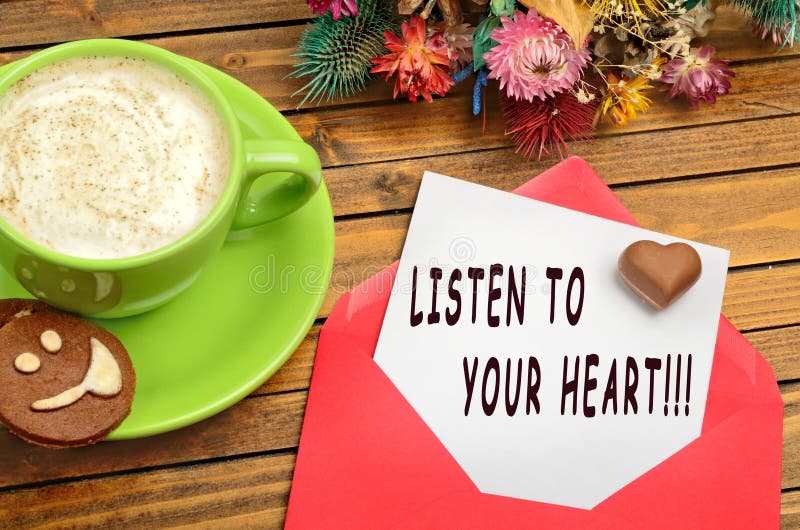 Listen To Your Heart Quotes Stock Image - Image of motivate, closeup ...