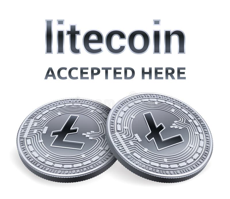 Litecoin. Accepted Sign Emblem. Crypto Currency. Silver Coins with ... Litecoin. Accepted Sign Emblem. Crypto Currency. Silver Coins with ...