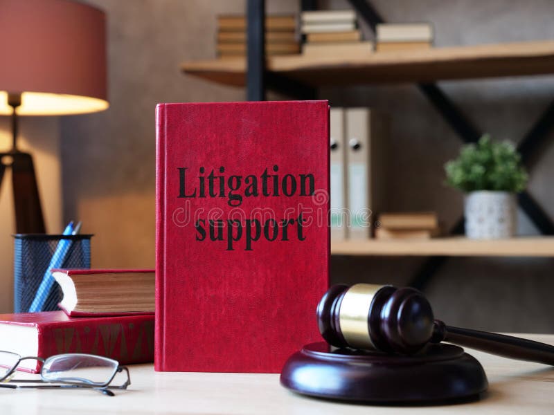 Litigation Support is Shown on the Photo Using the Text Stock Image ...
