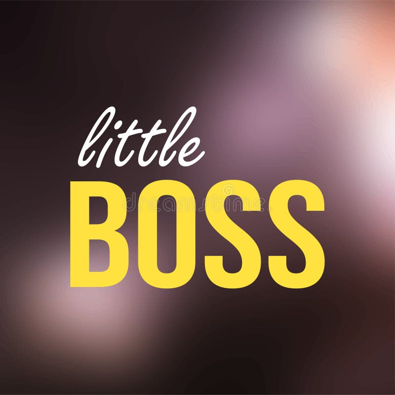 Boss Life Brush Lettering. Quote for Card or Clothes. Vector ...