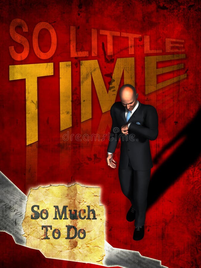 So Little Time so Much To Do Stock Illustration - Illustration of place ...