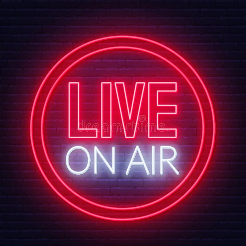 Live on Air Neon Glowing Sign on a Dark Background. Stock Vector ...