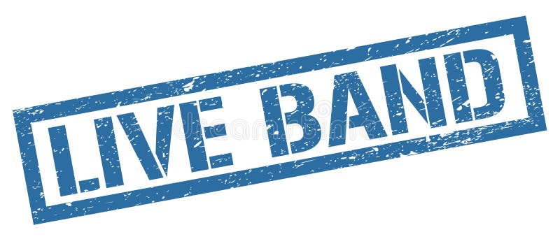 LIVE BAND Blue Grungy Rectangle Stamp Stock Illustration - Illustration ...