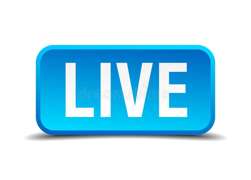 Live Blue 3d Realistic Button Stock Vector - Illustration of icon ...