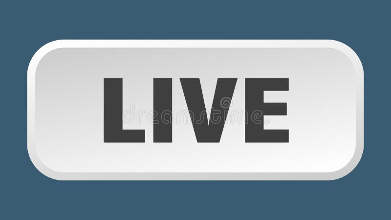 Live Button. Live Square 3d Push Button Stock Vector - Illustration of ...