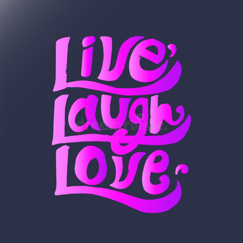 Live Laugh Love Typography Design Stock Vector - Illustration of ...