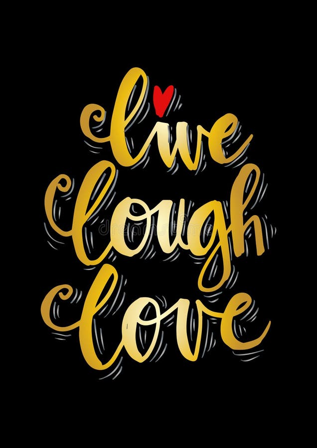 Live Lough Love stock vector. Illustration of laugh - 108382591