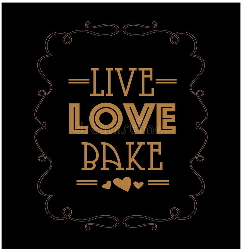`LIVE LOVE BAKE` Lettering Unit Sticker Stock Vector - Illustration of ...