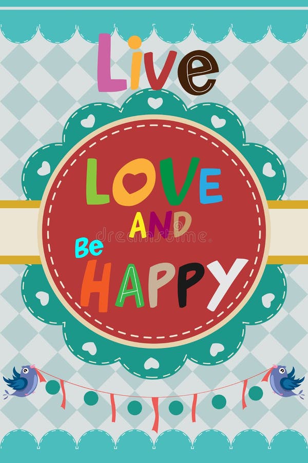 Live Love and Be Happy Design Stock Vector - Illustration of element ...