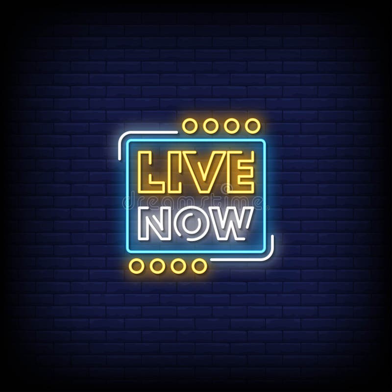 Live Now Neon Stock Illustrations – 268 Live Now Neon Stock ...