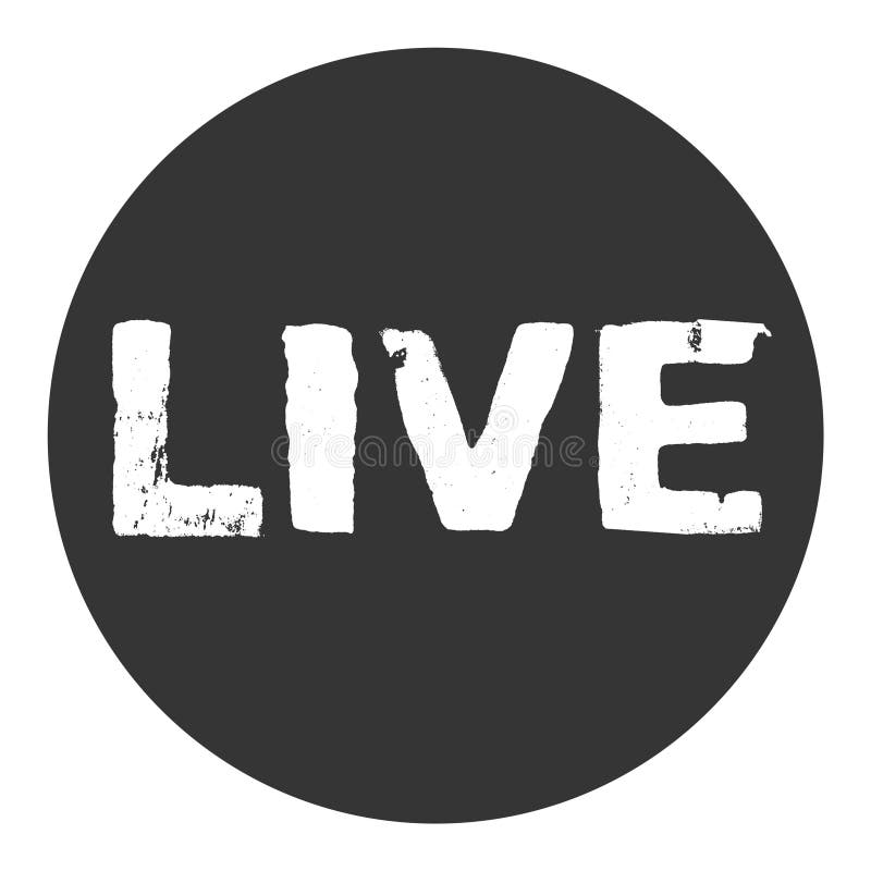 Live - Round Grunge Button with Black Color Stock Illustration ...